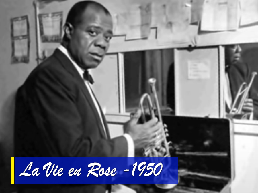 Louis Armstrong - La vie en rose - Released in 1950 - Tung